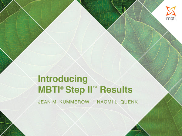 Introducing MBTI® Step II™ Results – Psychometrics Canada